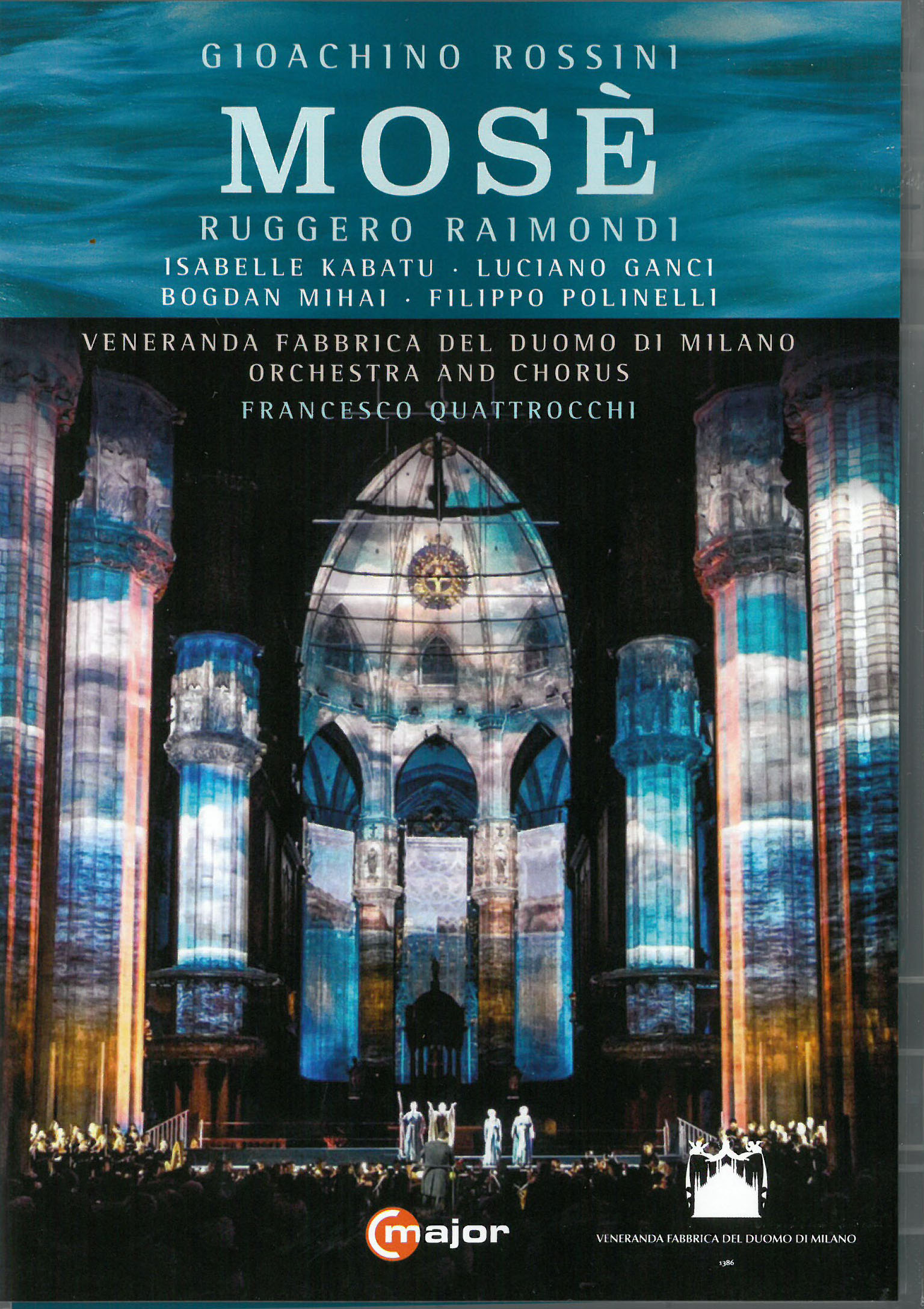 Rossini: Mosè - Raimondi; Kabatu; Ganci; Mihai; Polinelli; Veneranca ...