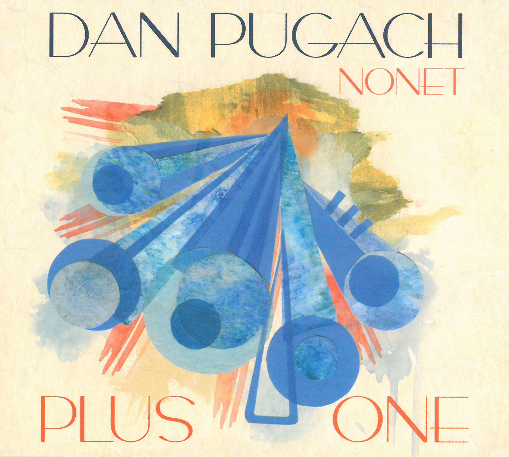 Plus One - Dan Pugach Nonet | The WholeNote